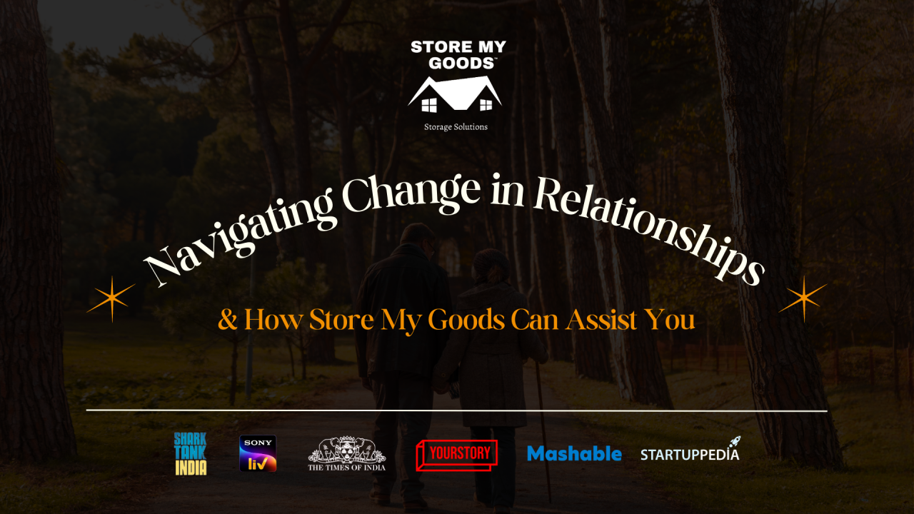 Navigating Relationship Changes: How to Store What Matters Most