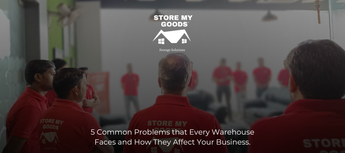 Top 5 Warehouse Problems Every Business Faces and Solutions